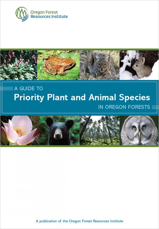 A Guide to Priority Plant and Animal Species In Oregon Forests - Oregon ...